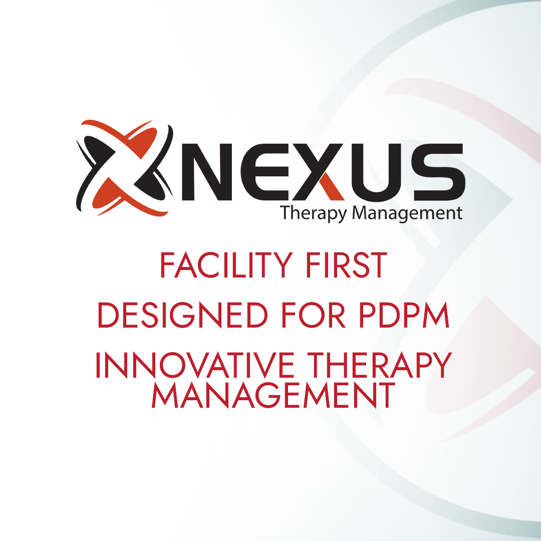 Nexus Therapy Management - Innovative PDPM Therapy Solution